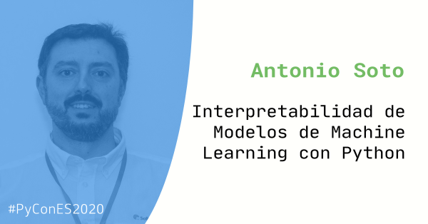 Interpretabilidad de Modelos de Machine Learning con Python (Antonio José Soto Rodriguez ...